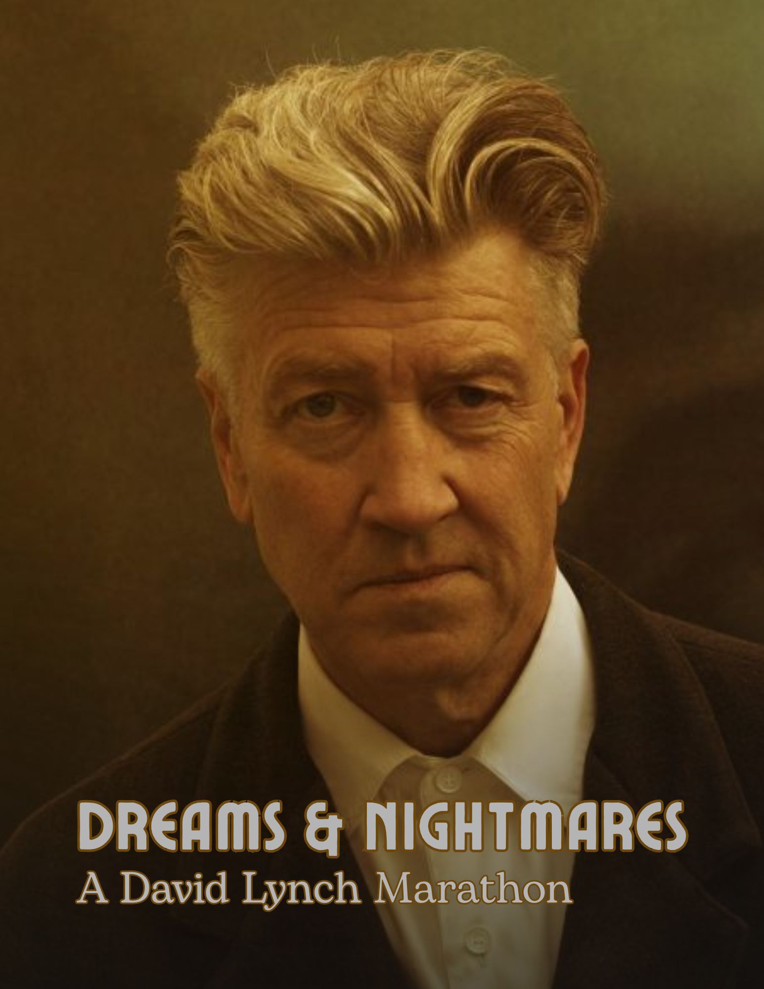 Dreams & Nightmares: A David Lynch Marathon » The Colonial Theatre