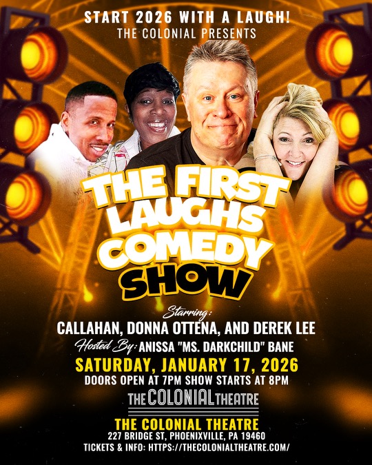 The First Laughs Comedy Show! » The Colonial TheatreThe Colonial Theatre