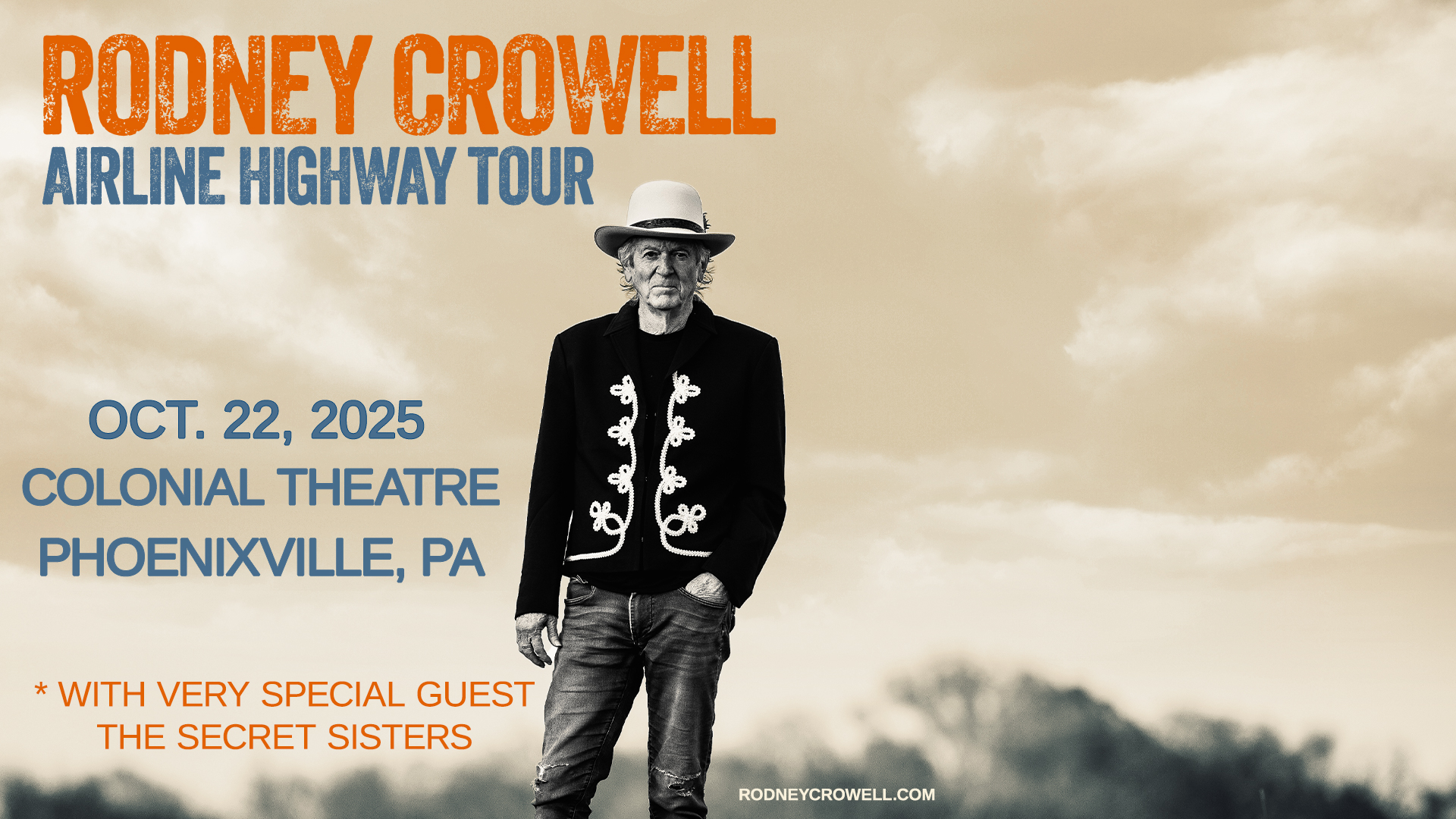 Rodney Crowell: Airline Highway Tour with very special guest The Secret ...