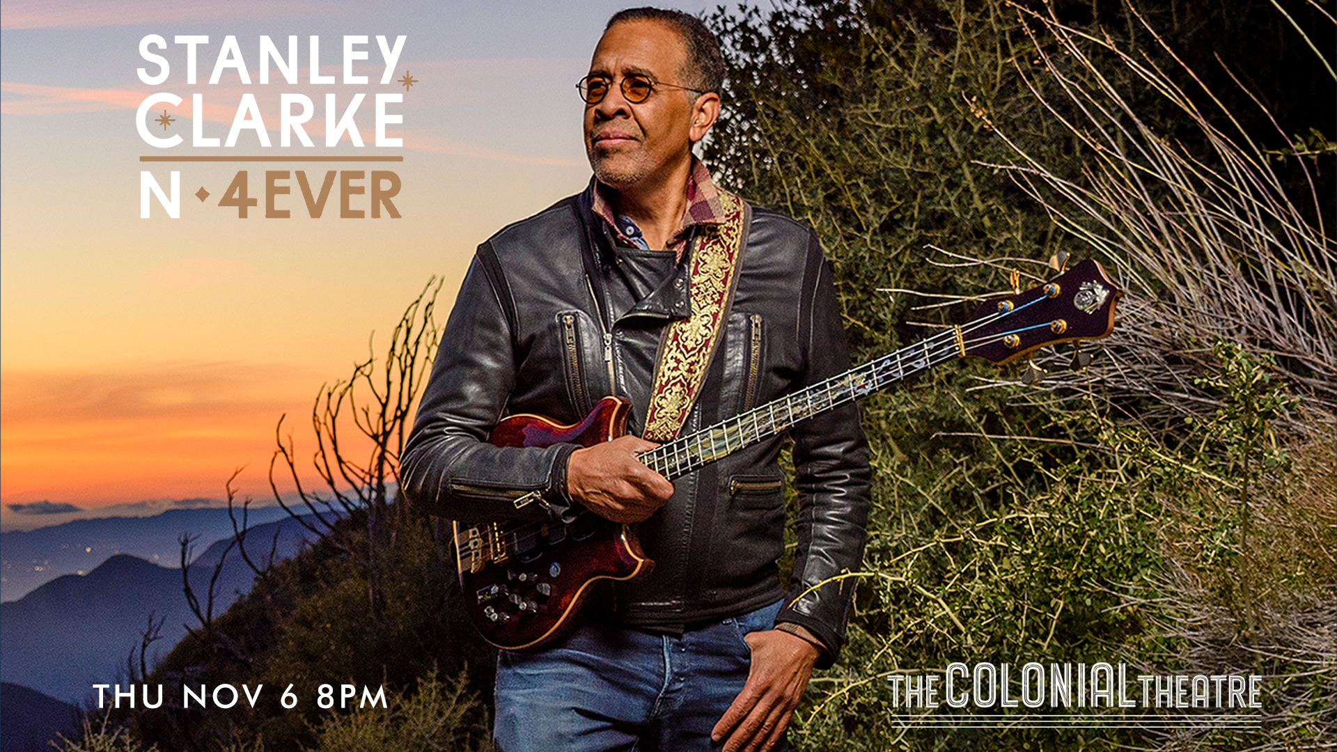 Stanley Clarke N•4EVER » The Colonial Theatre